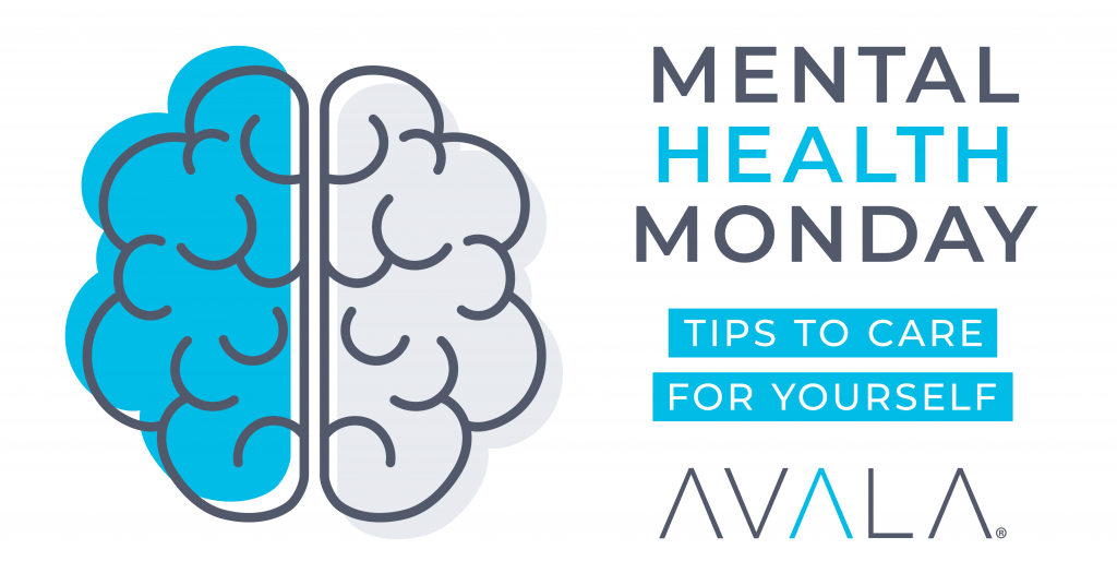 Mental Health Monday - AVALA