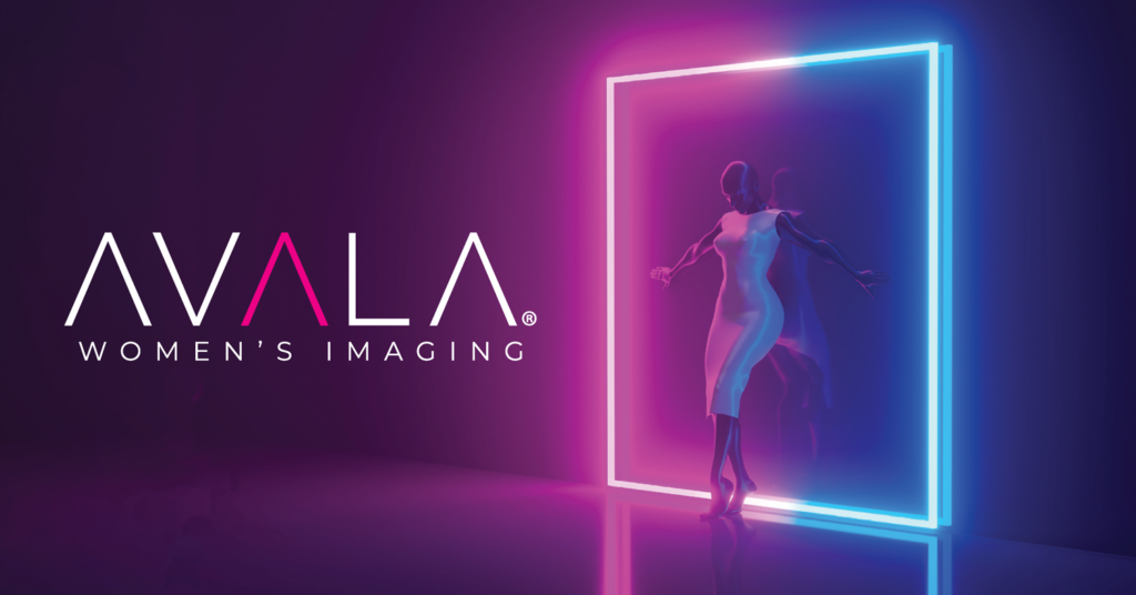 AVALA Announces New Women's Imaging Services - AVALA